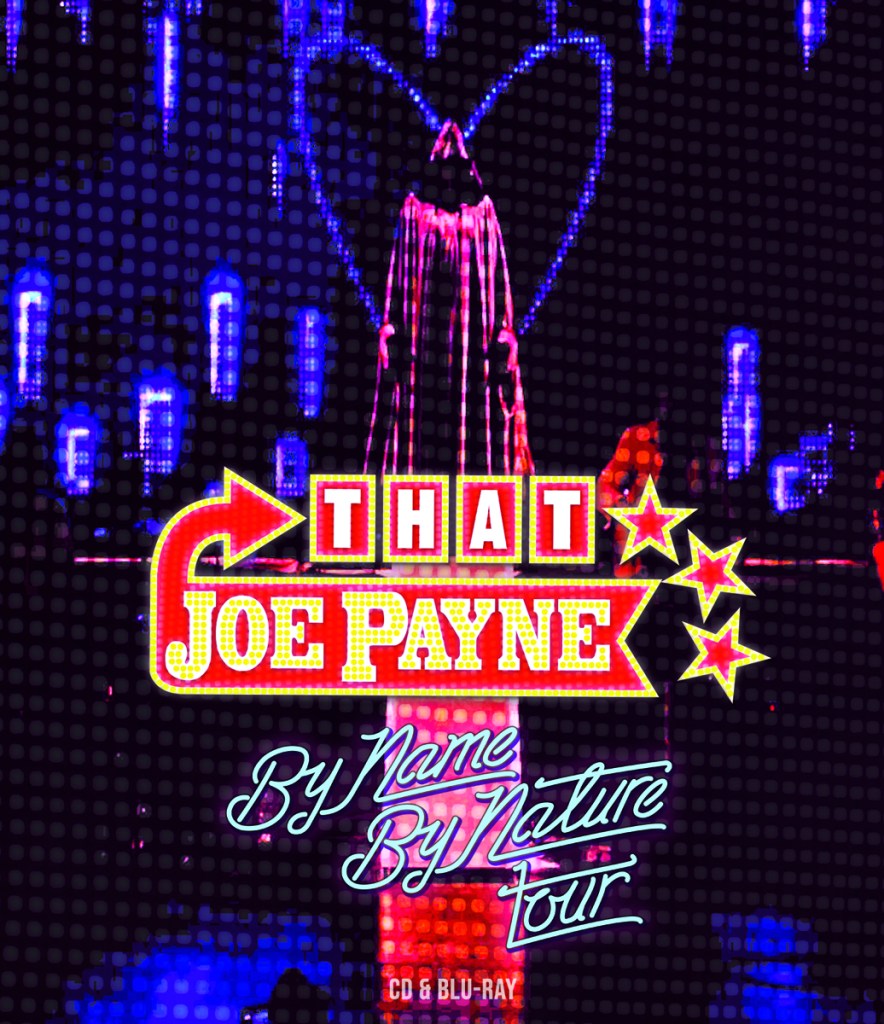 That Joe Payne - By Name By Nature Tour: DVD/Album Review : At The Barrier