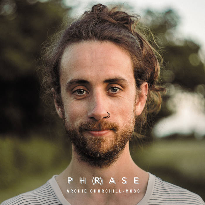 Archie Churchill-Moss - PH(R)ASE: Album Review – At The Barrier