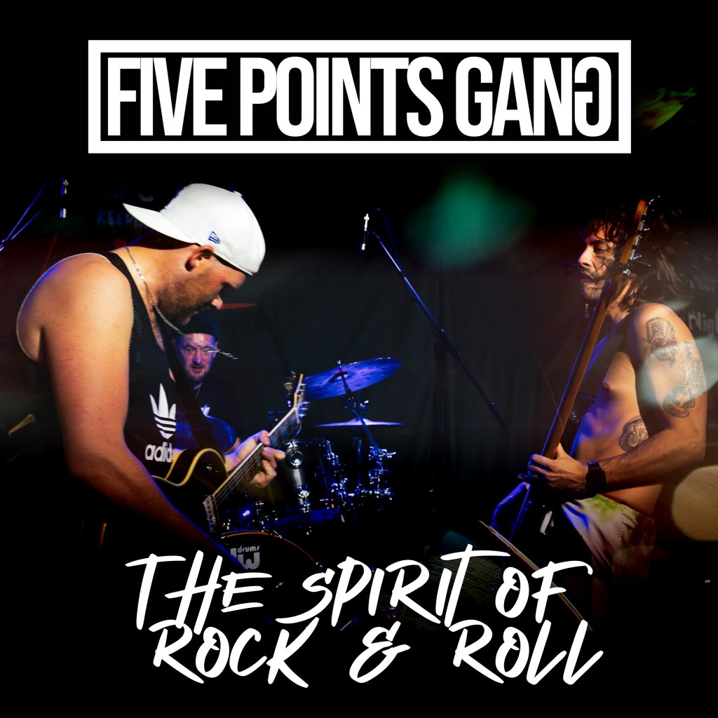 Five Points Gang - The Spirit Of Rock & Roll: Album Review : At The Barrier