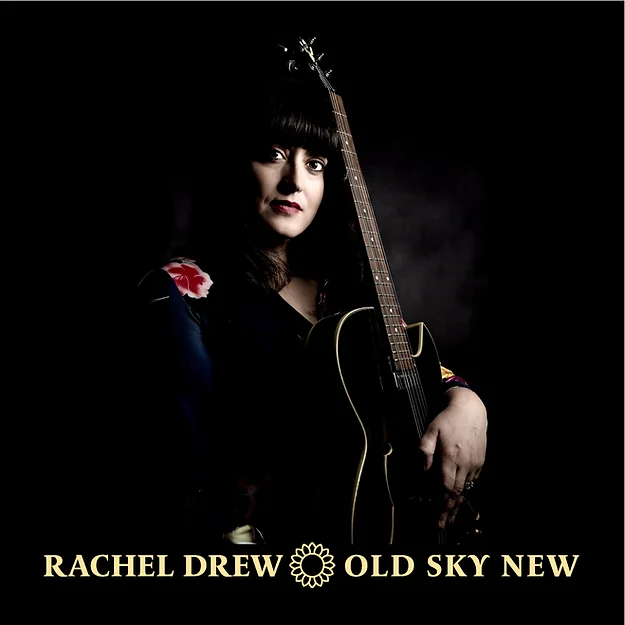 Rachel Drew - Old Sky New: Album Review : At The Barrier