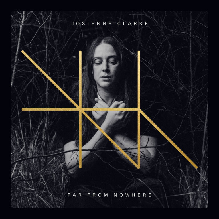 Josienne Clarke - Far From Nowhere: Album Review : At The Barrier