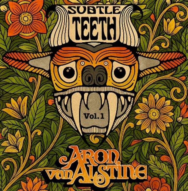 Aron van Alstine - Subtle Teeth (vol.1): EP Review : At The Barrier