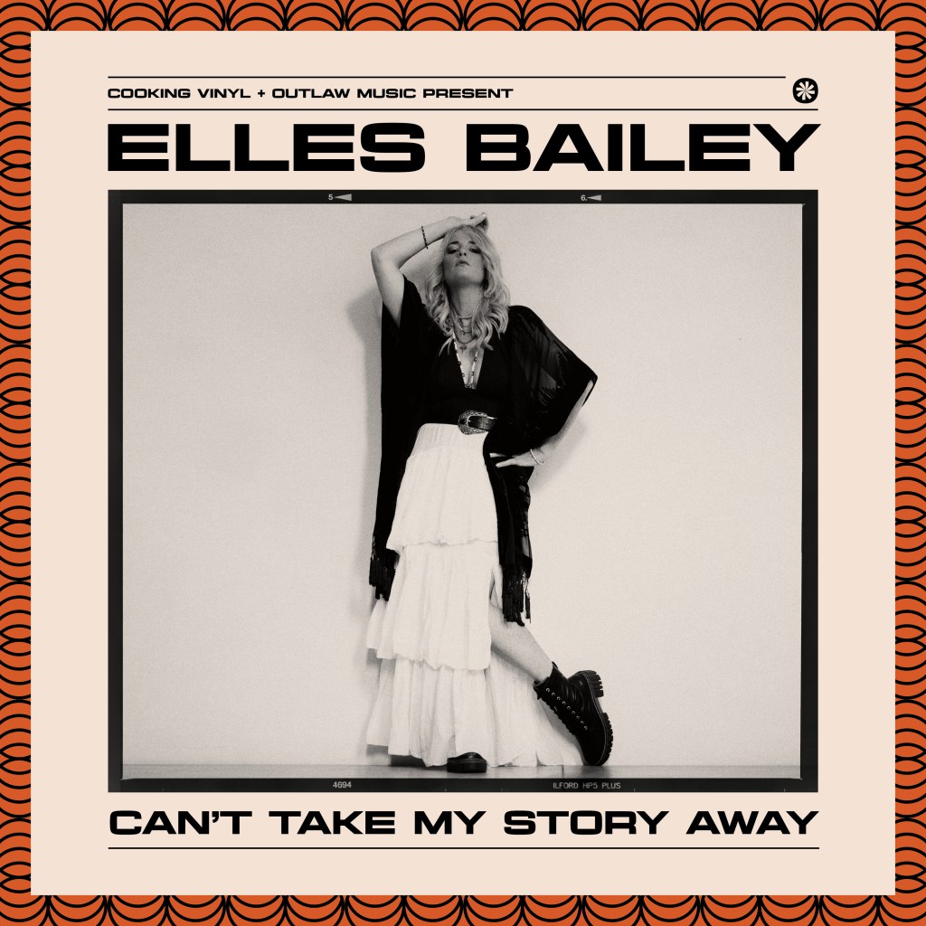 Elles Bailey - Can't Take My Story Away: Album Review : At The Barrier